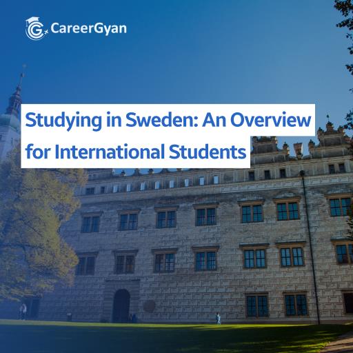 Studying in Sweden: An Overview for International Students